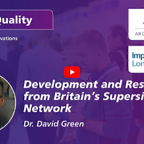 An Inside Look at the Supersite Air Monitoring Network in the UK ...